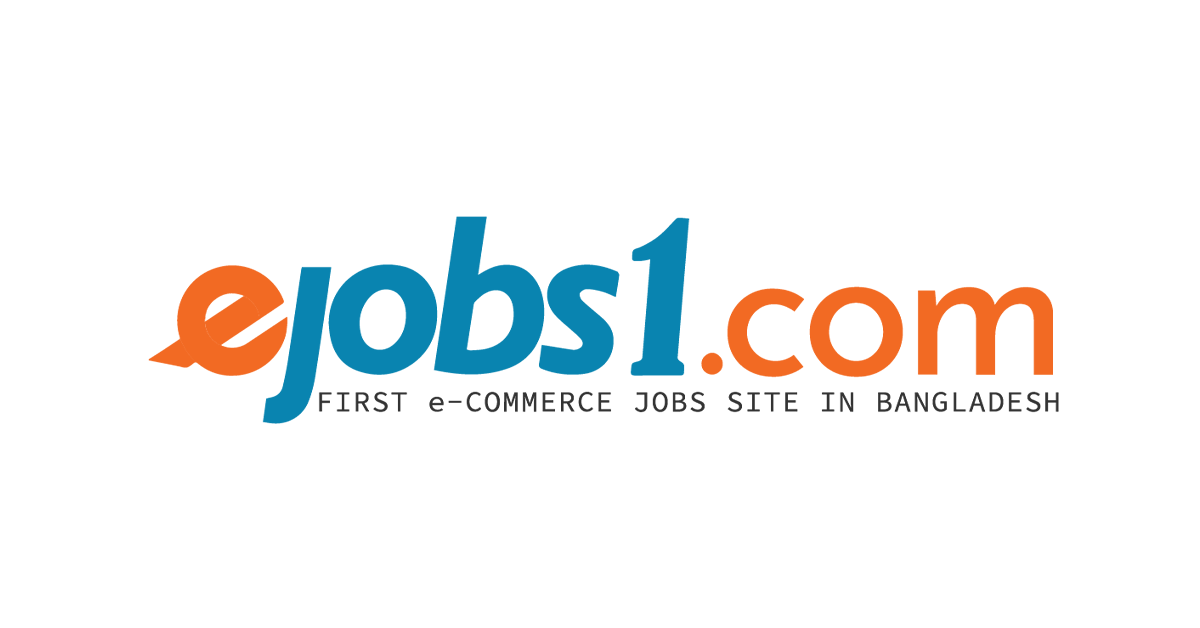 Ejobs1.com | First E-commerce Jobs Site in Bangladesh